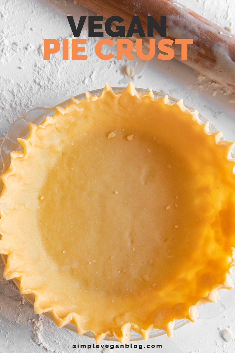 Vegan Pie Crust - Simple Vegan Blog