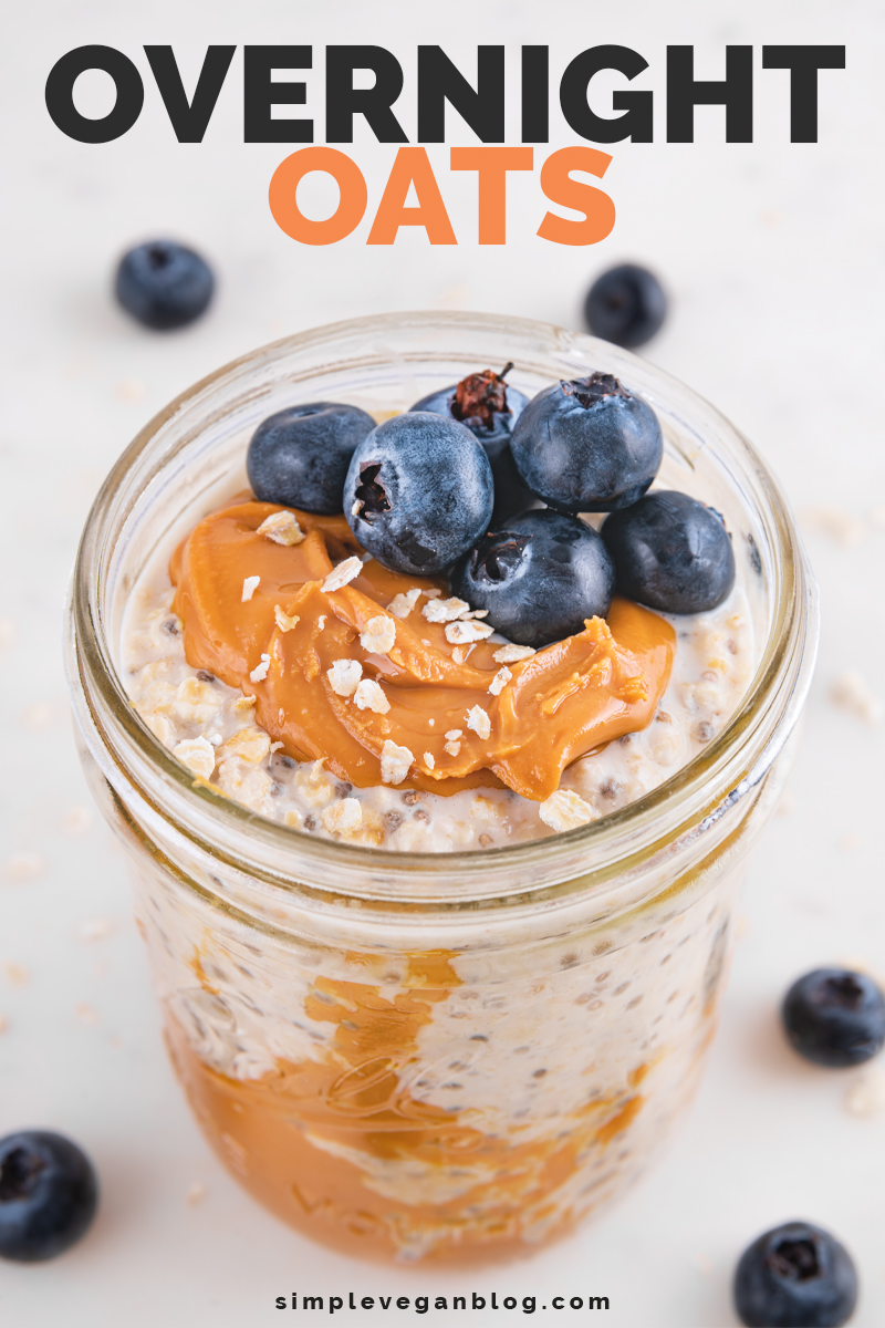 Overnight Oats - Simple Vegan Blog