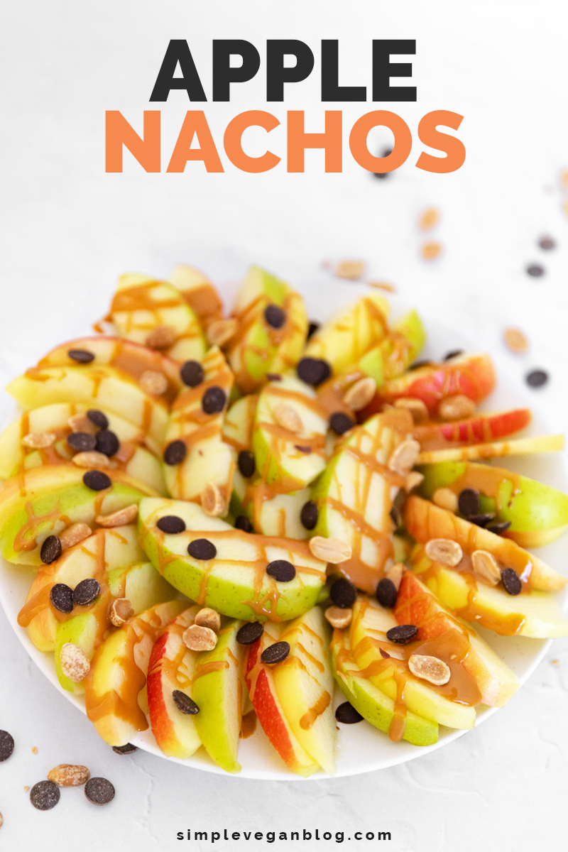 Apple Nachos - Simple Vegan Blog