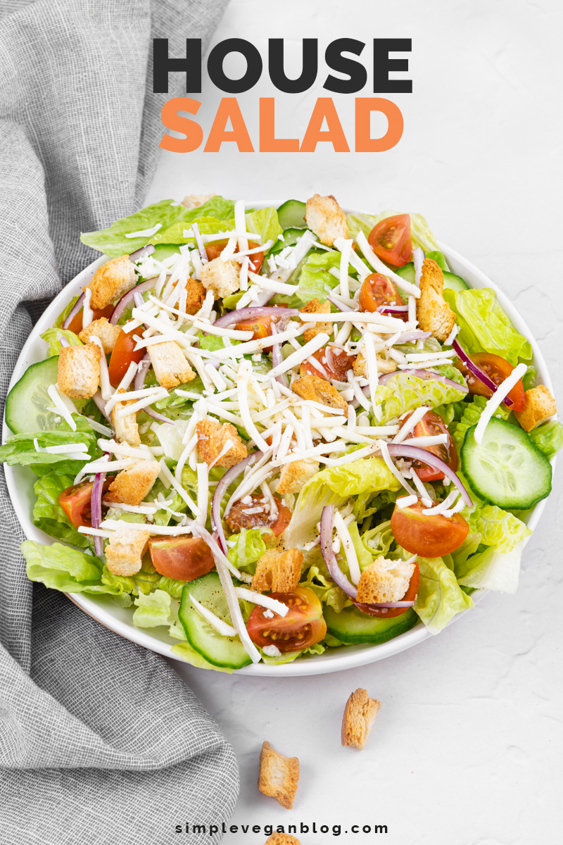 House Salad - Simple Vegan Blog