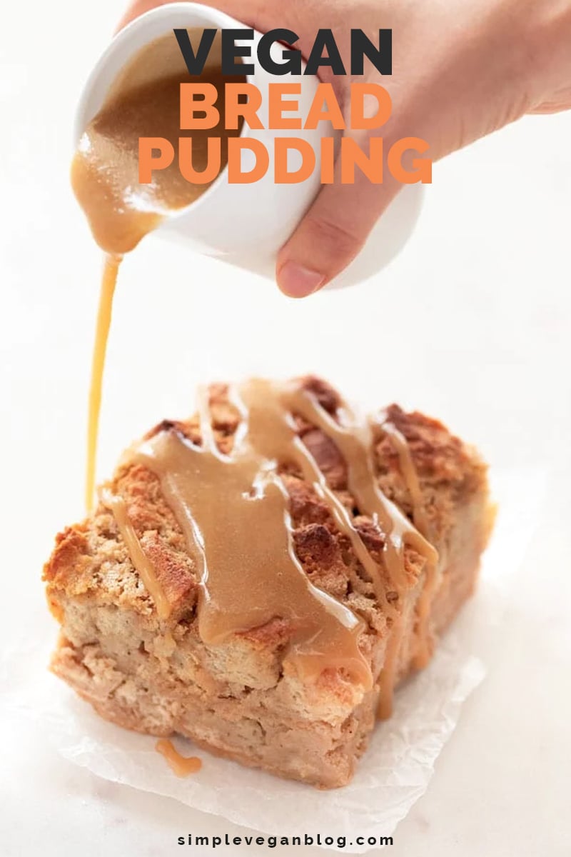 Vegan Bread Pudding - Simple Vegan Blog