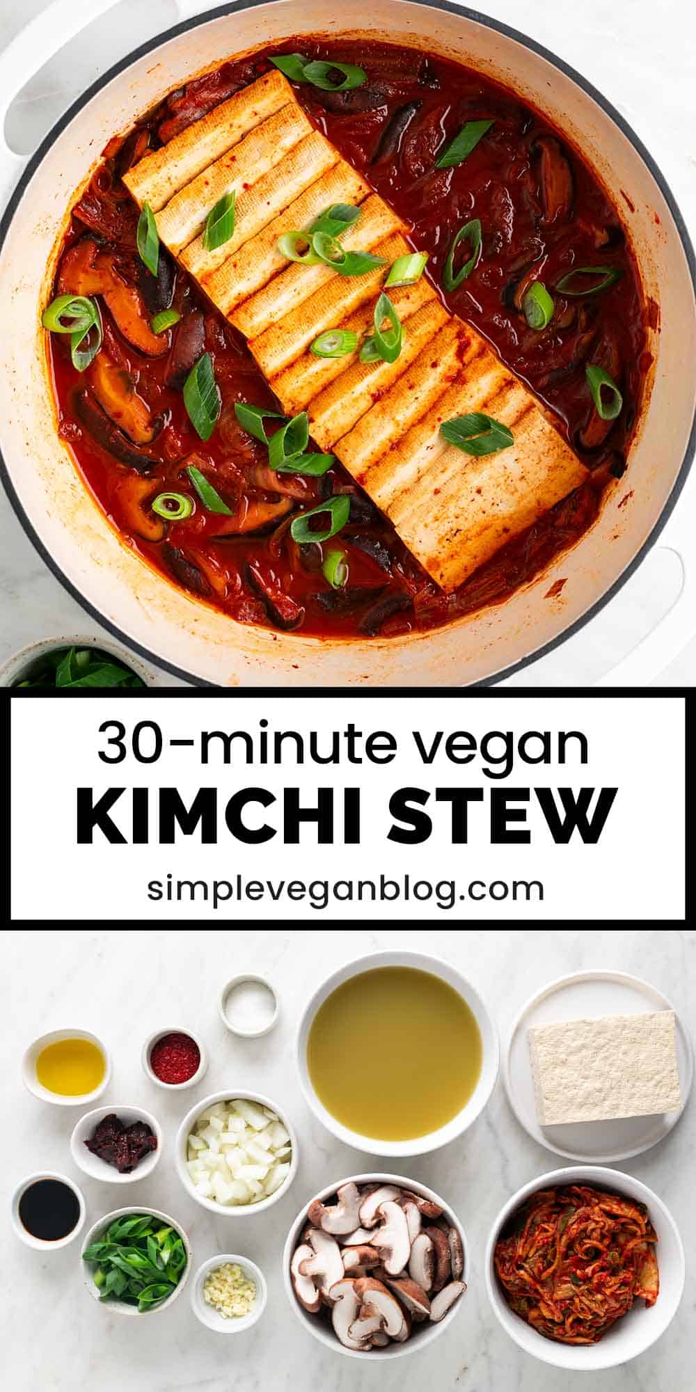 Vegan Kimchi Stew (Kimchi Jjigae) - Simple Vegan Blog